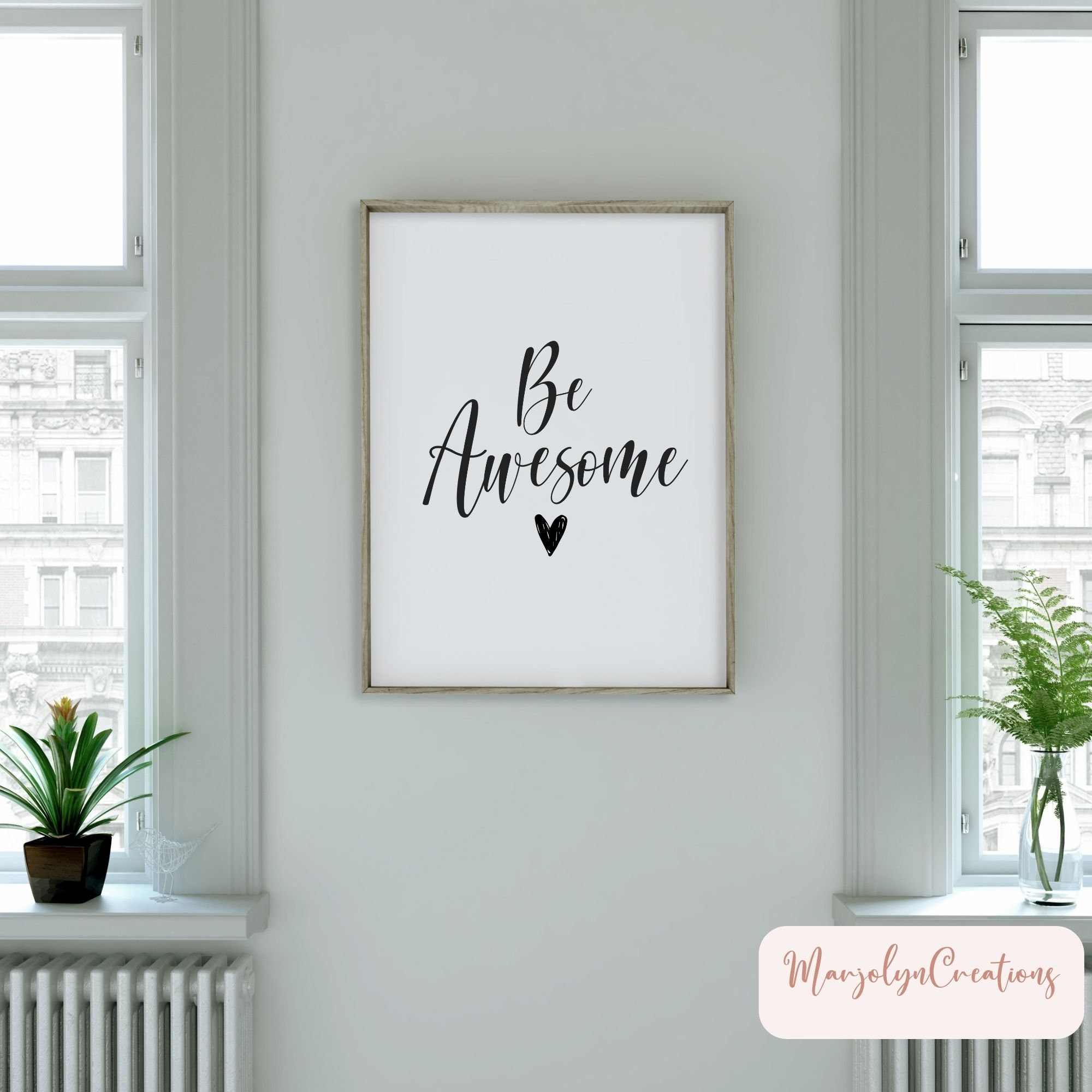 Be Awesome SVG, Quote SVG, Motivation SVG, Design Svg, Png Files, Many ...