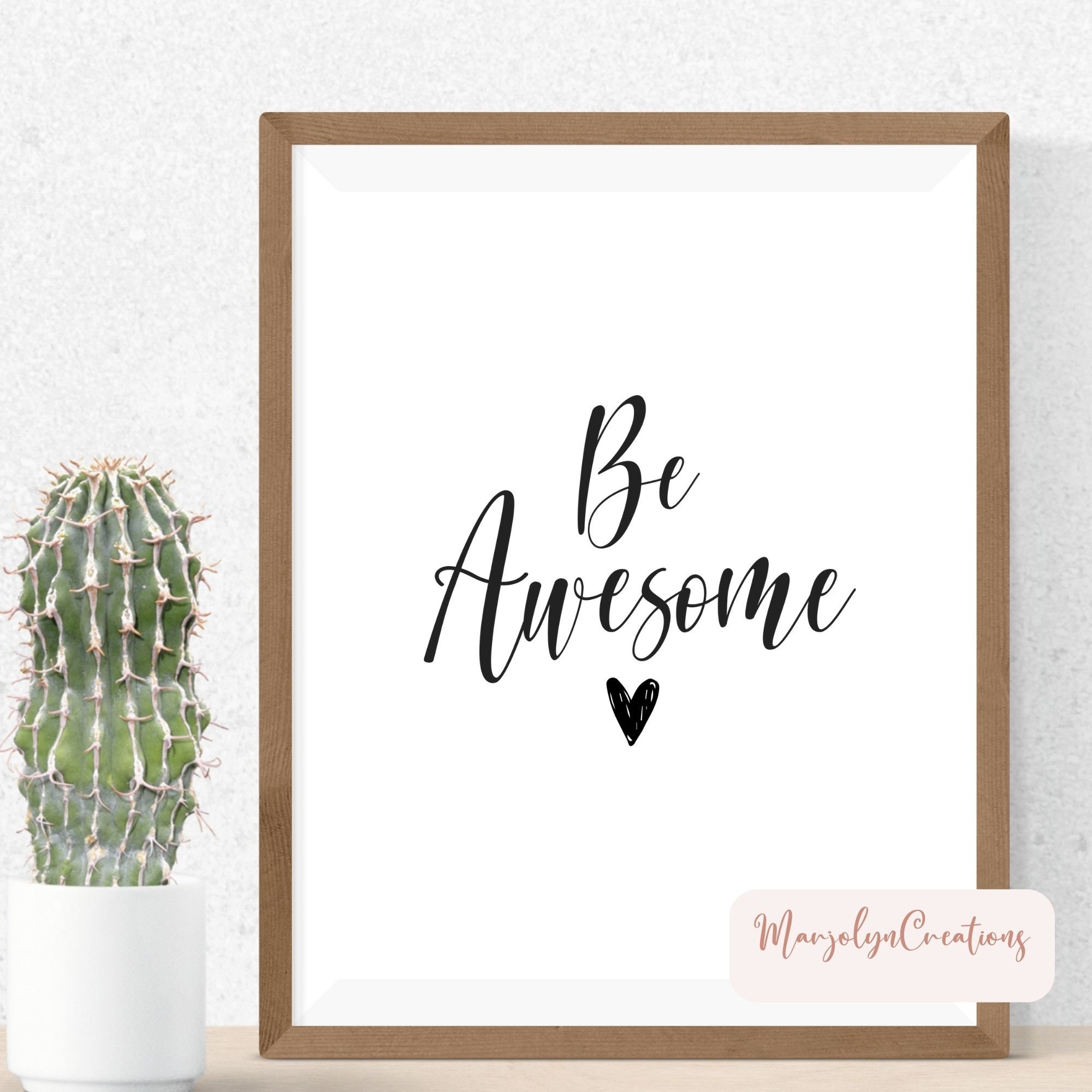 Be Awesome SVG, Quote SVG, Motivation SVG, Design Svg, Png Files, Many ...