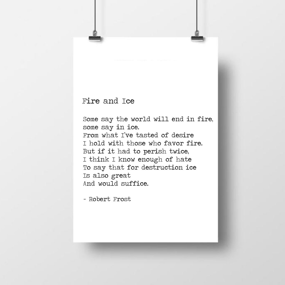 Fire and Ice Robert Frost Poem Inspirational Prints | Etsy