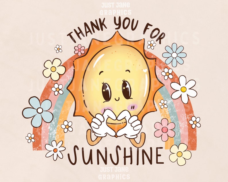 Thank You for Sunshine PNG, Positive Png, Retro Shirt Png Positive ...