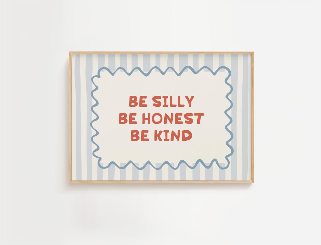 Be Silly Be Honest Be Kind Retro Print Digital Landscape, Retro Kids ...