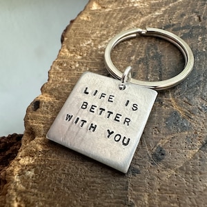 Hand Stamped Personalised Silver Square Keyring Life is Better With You ...