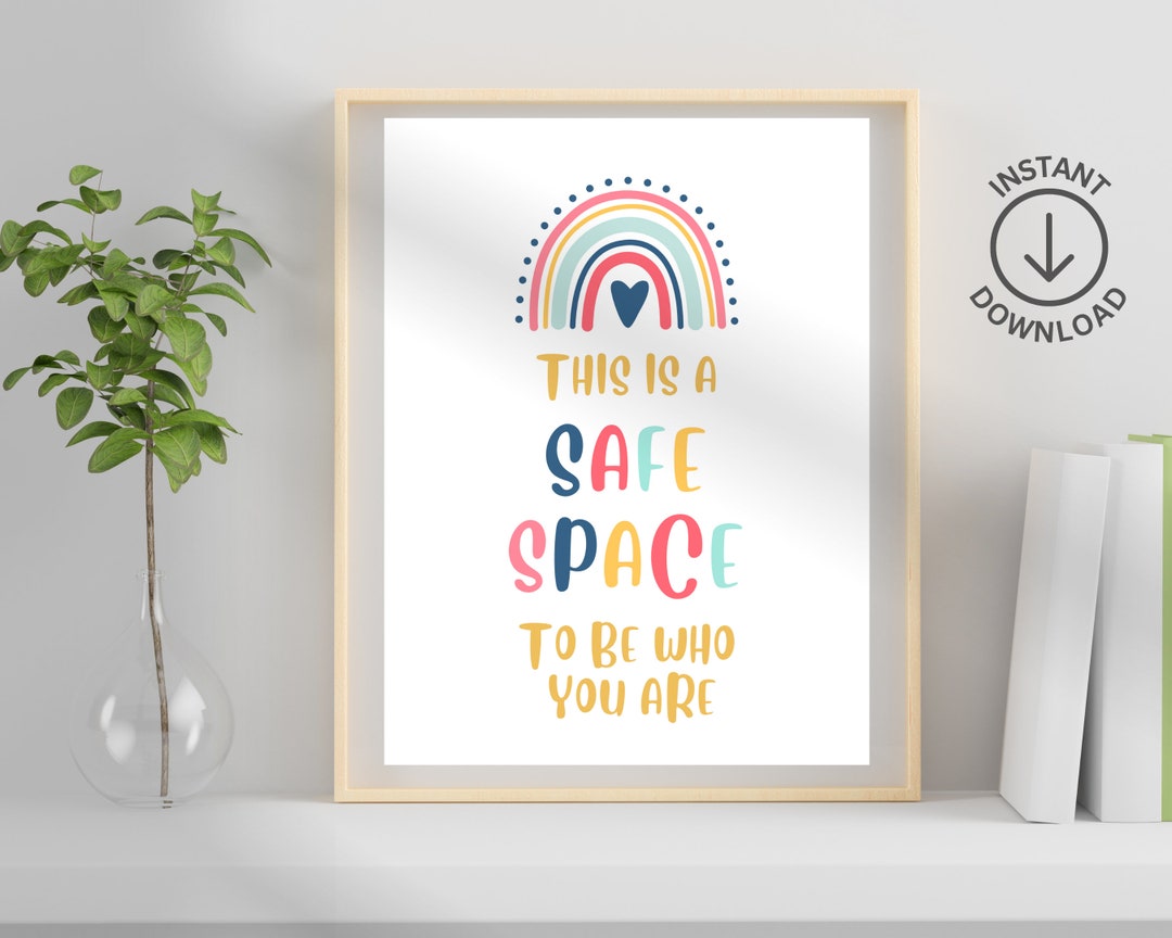 Be You Poster, Safe Space Poster, Health Centre Poster, Therapy Office ...