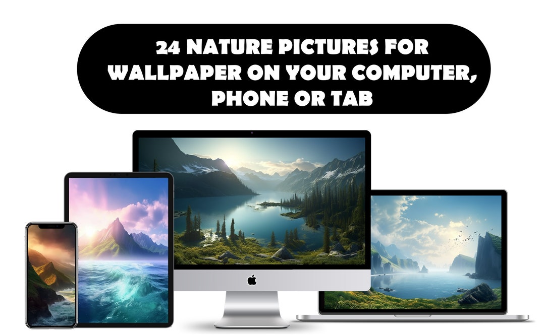 24 Pictures About Nature for Wallpaper on Your Computer, Phone and ...