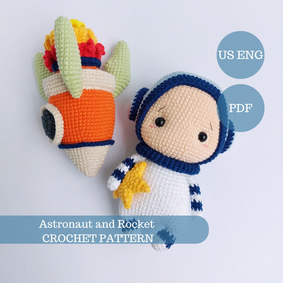 Astronaut and Rocket Crochet Pattern. Amigurumi Rocket. Playset Crochet ...