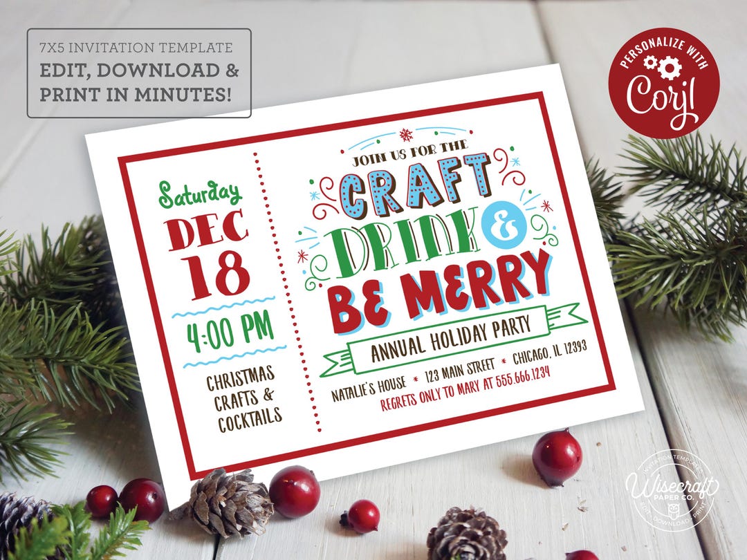 Editable Christmas Craft Party Invitation – Craft, Drink and Be Merry ...