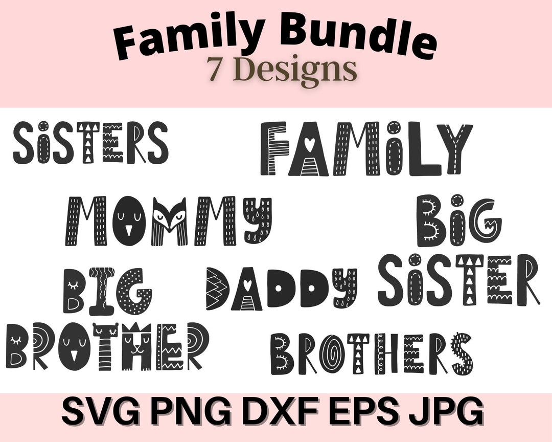 Family Bundle Pack -SVG, PNG, JPG, Dxf, Eps - Digital Designs Instant ...