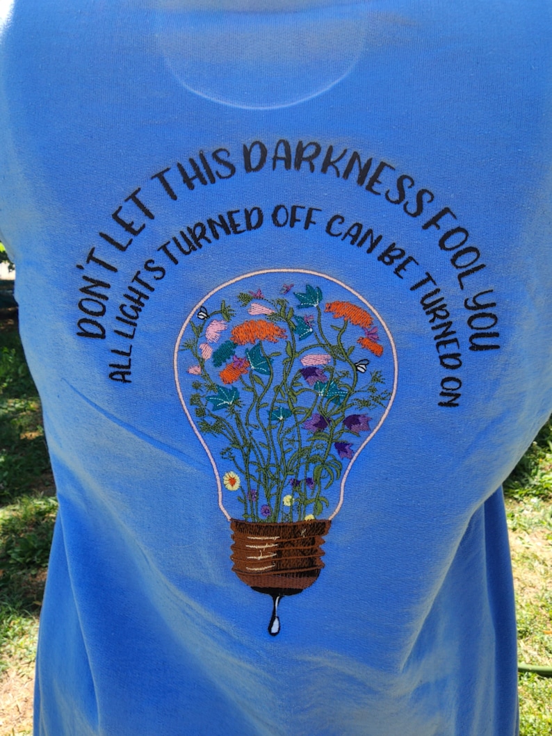 Embroidered Floral Lightbulb Hoodie, Don't Let the Darkness Fool You - Etsy