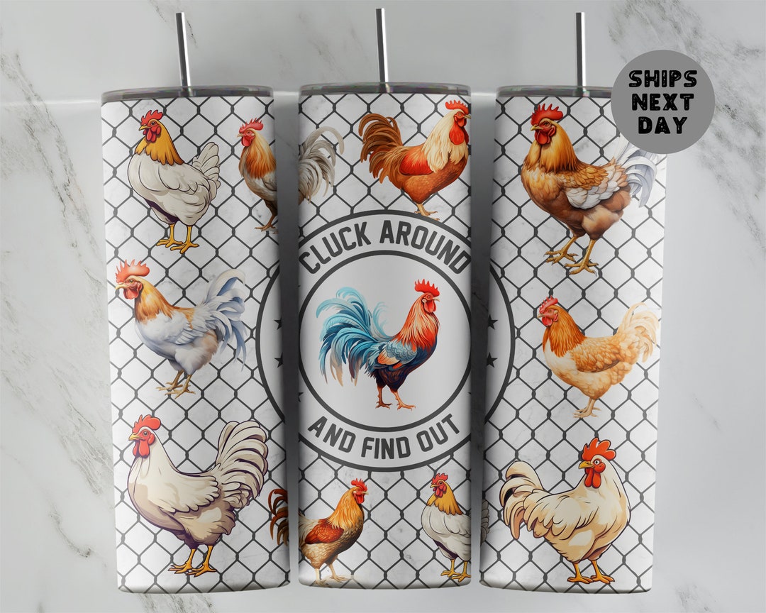 Cluck Around and Find Out Tumbler - 20 Oz Matte Tumbler - Chicken ...