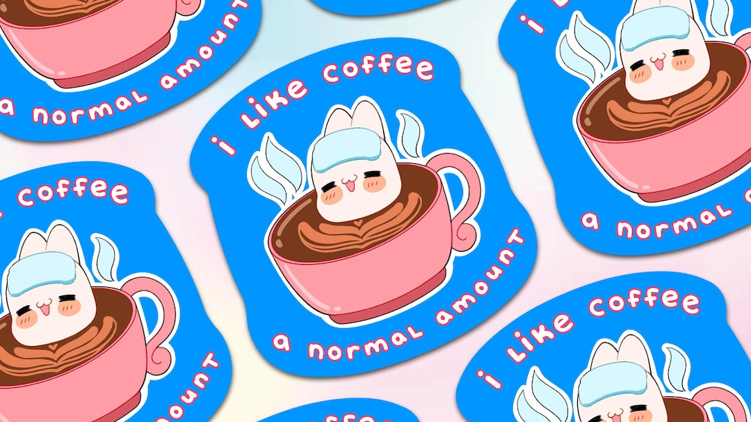I Love Coffee A Normal Amount | Die Cut Vinyl Sticker | Relatable ...