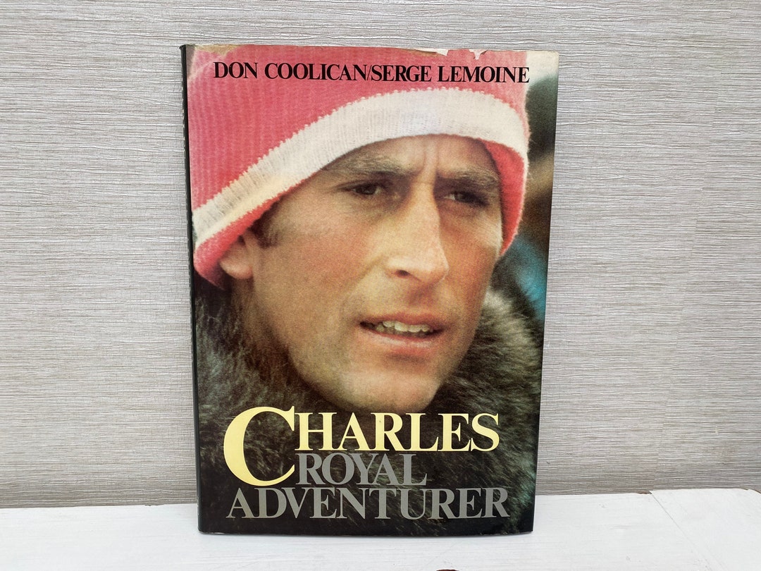 Charles Royal Adventures First Edition 1978 Hardback Book - Etsy