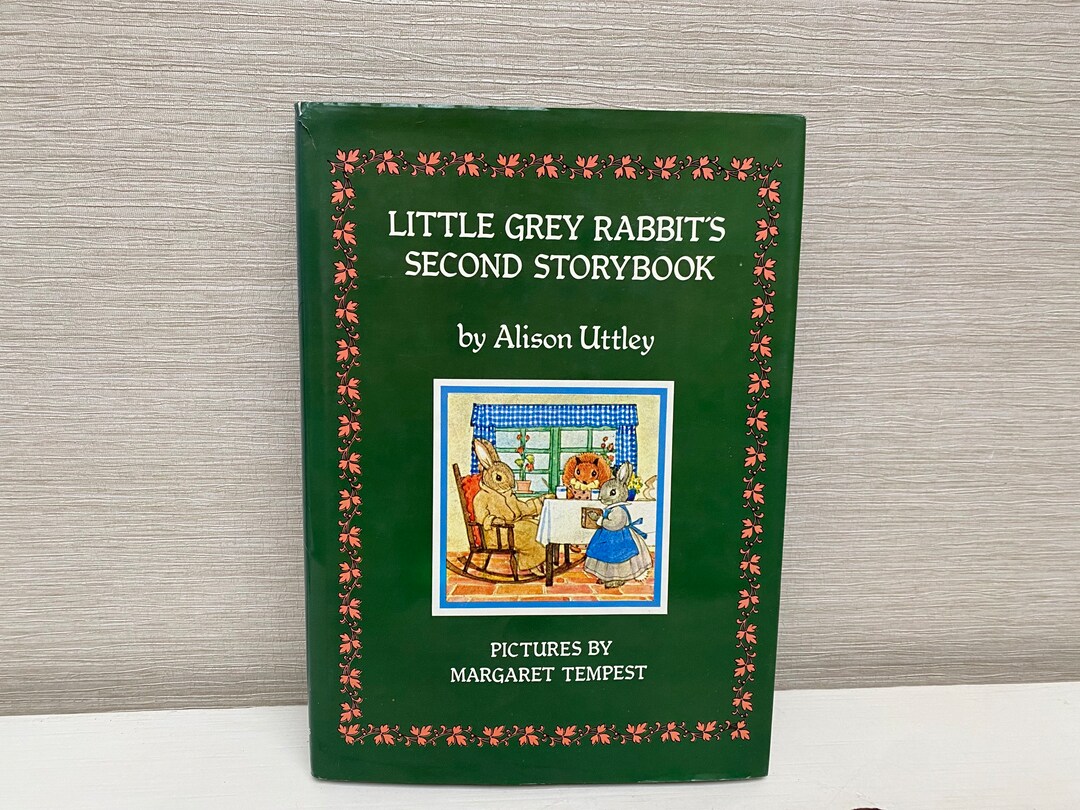 Little Grey Rabbits Second Storybook by Alison Uttley Childrens Vintage ...