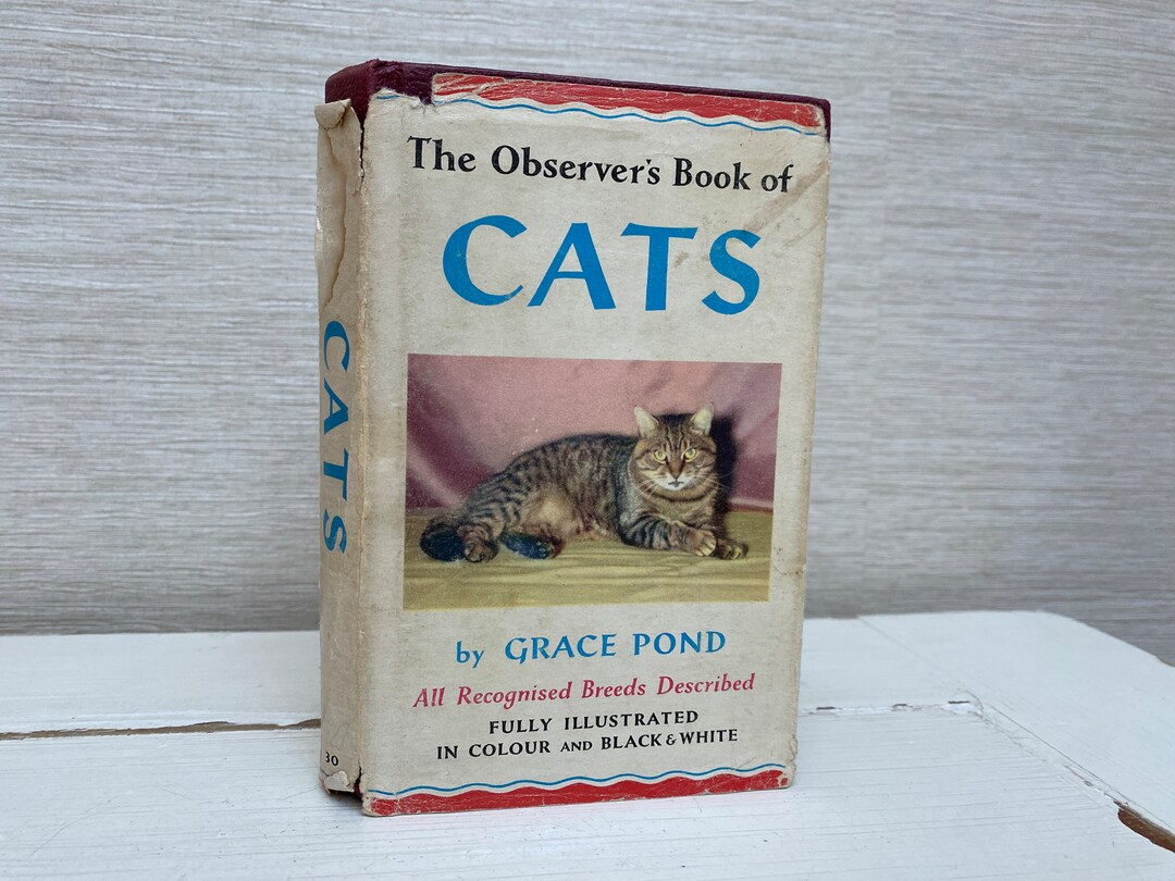 The Observer Book of Cats by Grace Pond F Warne & Co Vintage Hardback ...