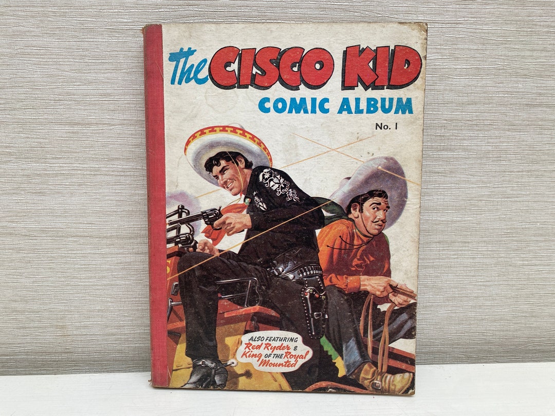 The Cisco Kid Comic Album No 1 Published by World Distributors Vintage ...