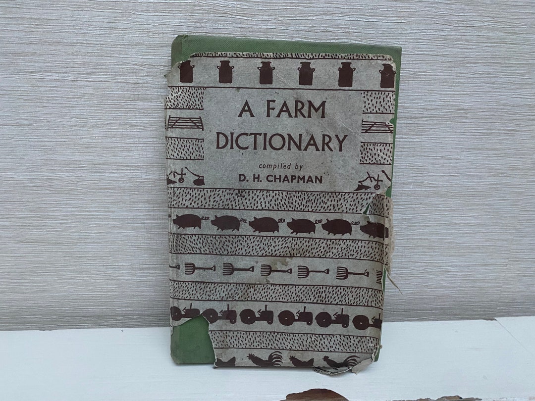 A Farm Dictionary by D H Chapman First Edition 1953 Hardback Book - Etsy