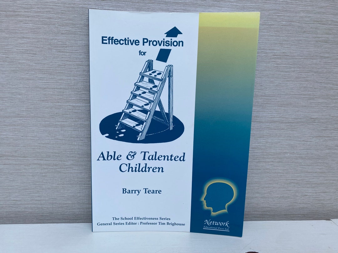 Effective Provision for Able & Talented Children by Barry Teare ...