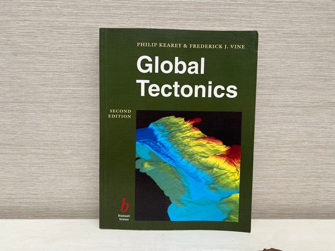 Global Tectonics by Philip Kearey & Frederick Vine 1996 Blackwell ...