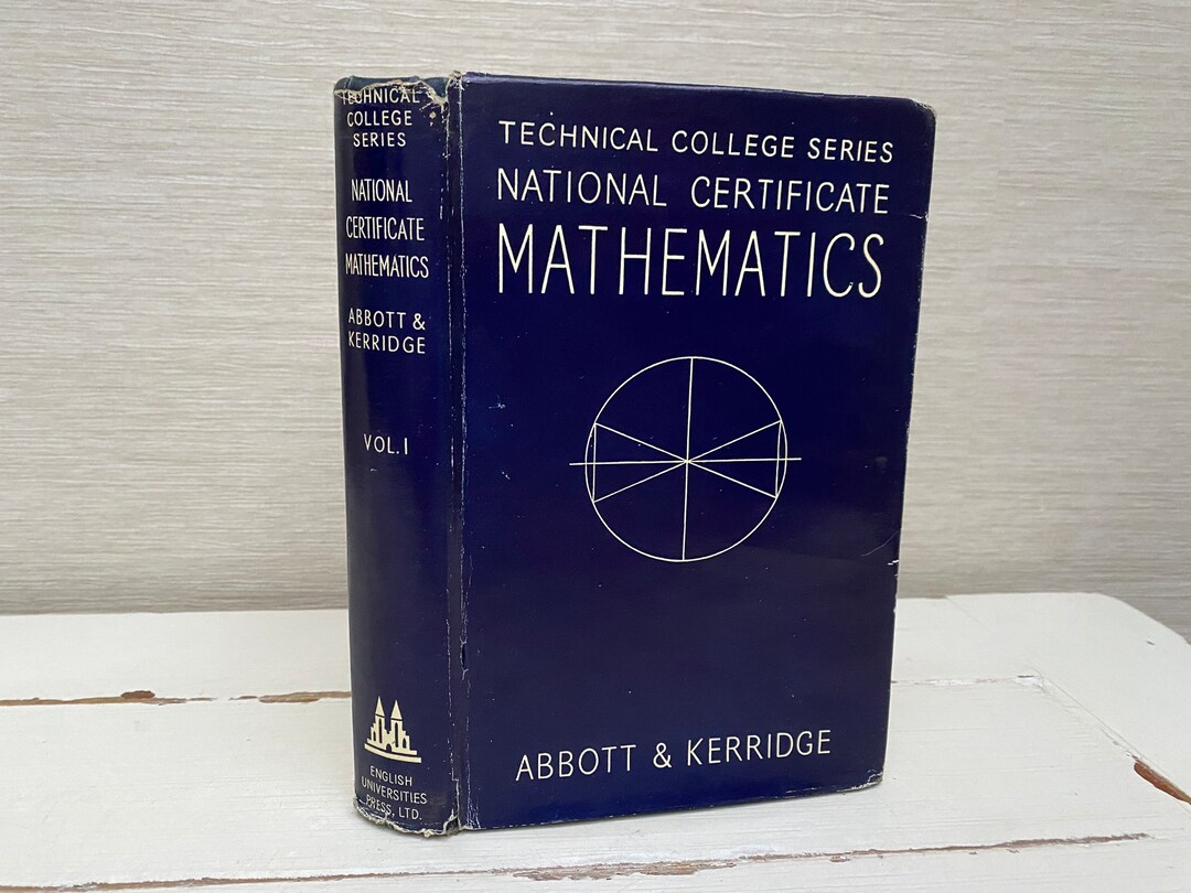 Technical College Series National Certificate Mathematics by Abbott ...