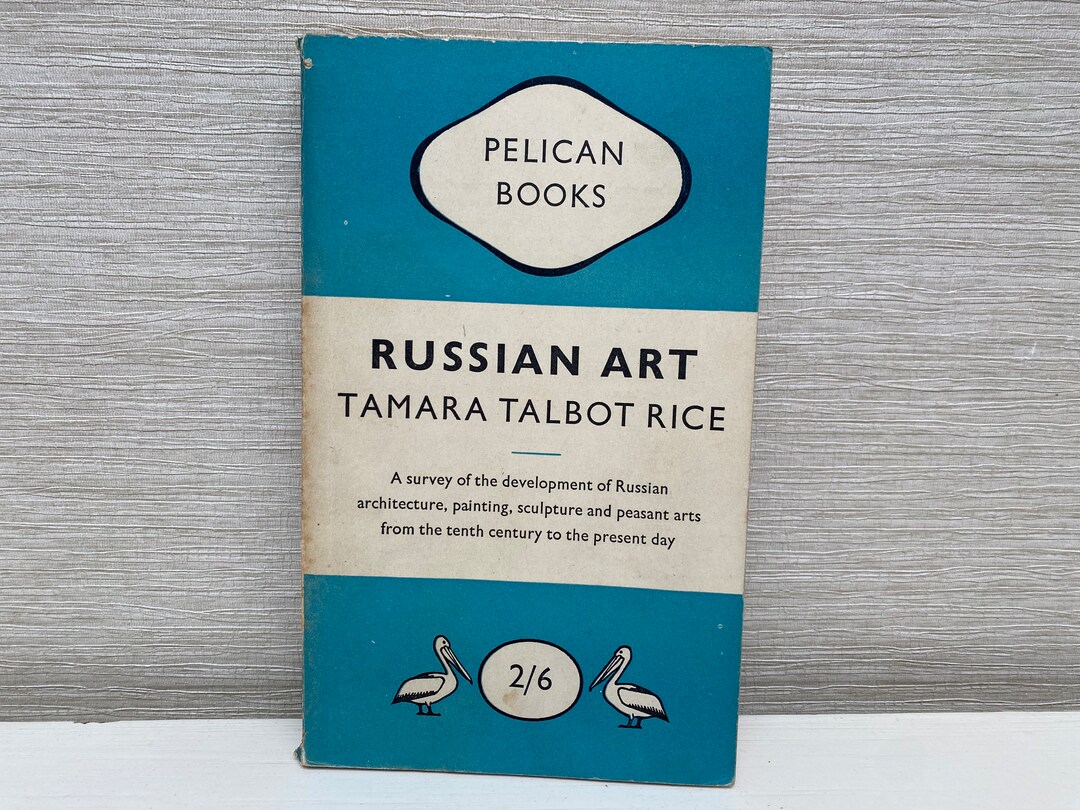 Russian Art by Tamara Talbot Rice 1949 Pelican Paperback Book - Etsy