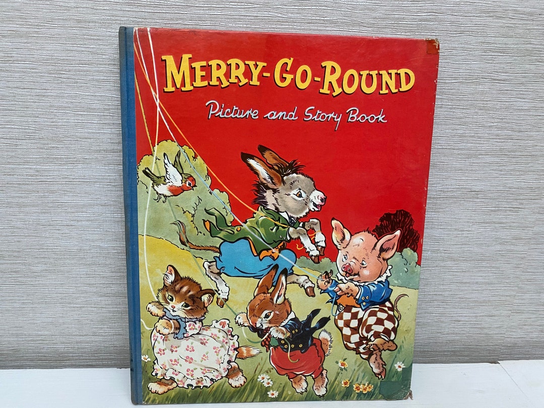 Merry Go Round Picture and Story Book Vintage Childrens Hardback Book ...