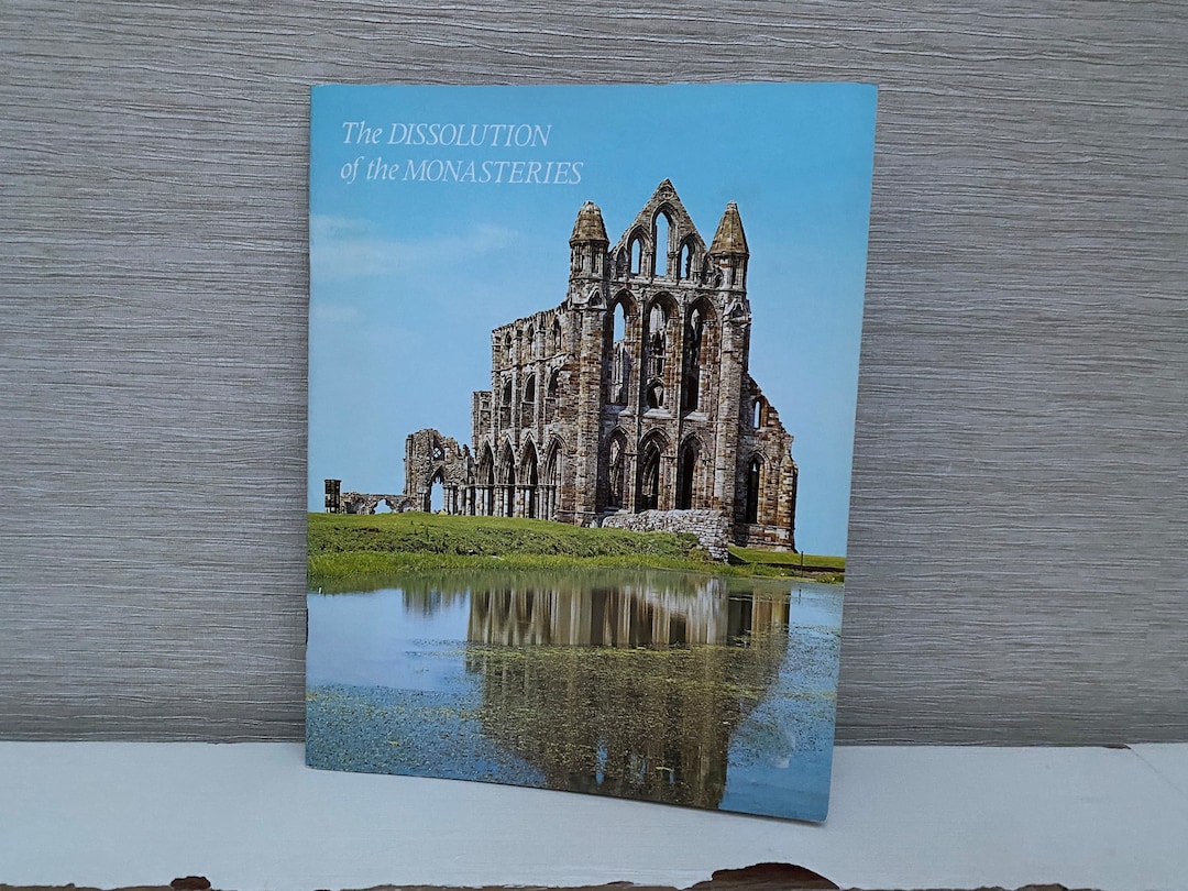 The Dissolution of the Monasteries Pitkin Pictorians Ltd 1975 Paperback ...
