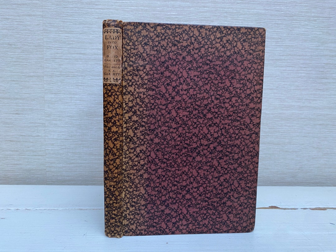 Lady Into Fox by David Garnett 1923 Third Impression Antique Hardback ...