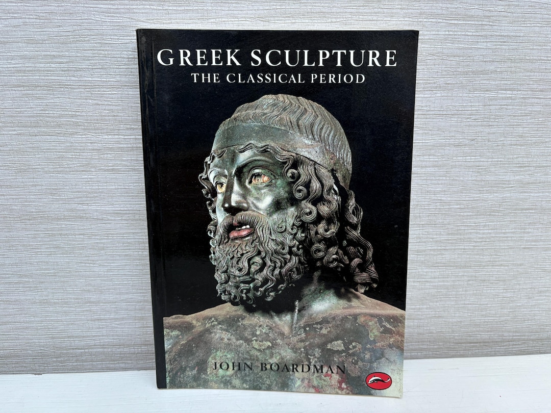 Greek Sculpture: the Classical Period (world of Art) by John Boardman ...
