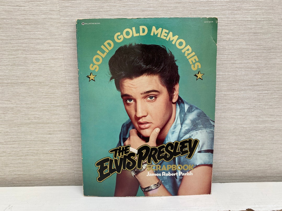 Solid Gold Memories - the Elvis Presley Scrapbook 1935-1977 Vintage Paperback Book 1977 Fourth ...