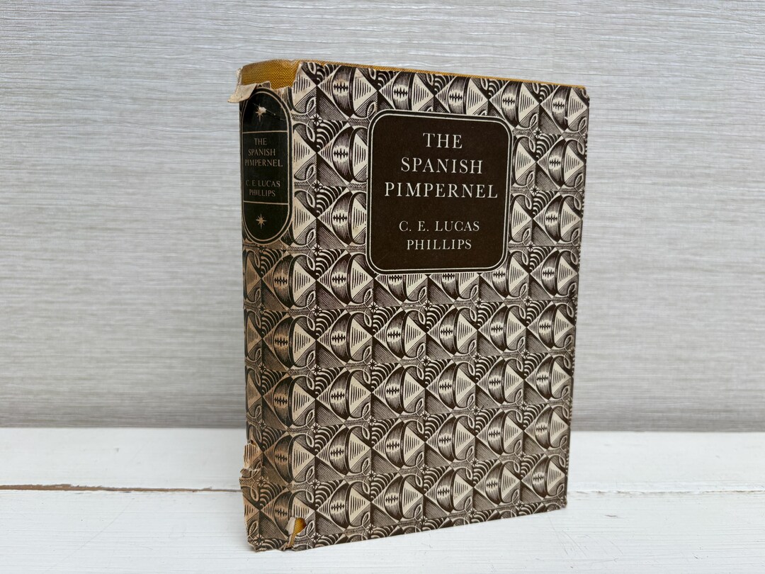 The Spanish Pimpernel by C E Lucas Phillips - 1960 Vintage Hardcover ...