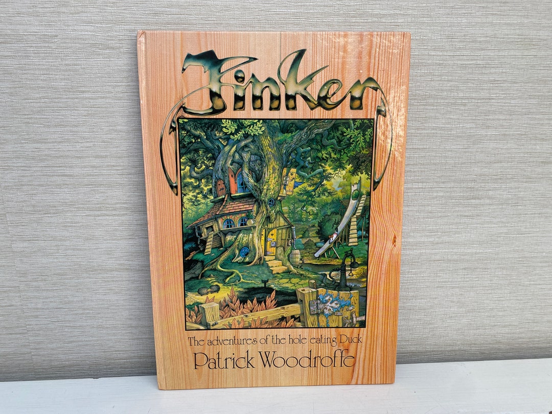 Tinker the Adventures of the Hole Eating Duck by Patrick Woodroffe 1976 ...