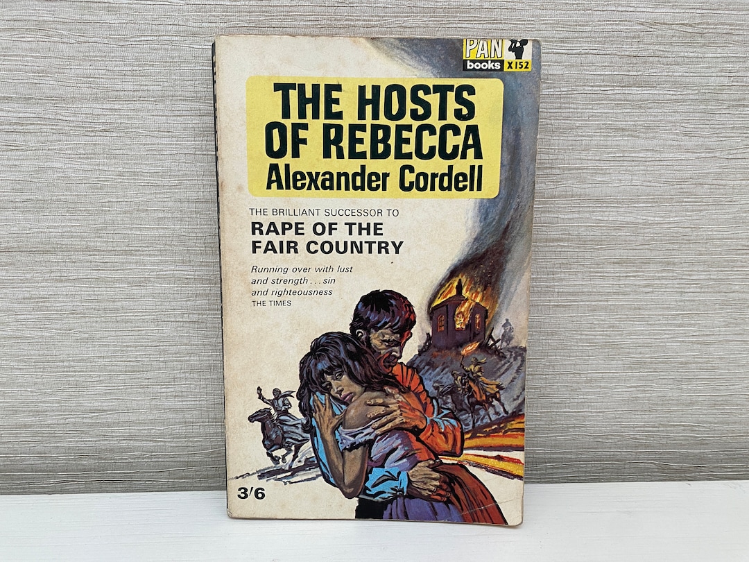 The Hosts of Rebecca by Alexander Cordell 1965 Vintage Pan Paperback ...