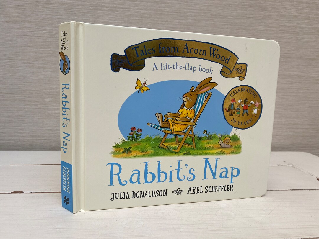Tales From Acorn Wood: Rabbit's Nap Byjulia Donaldson, Axel Scheffler ...