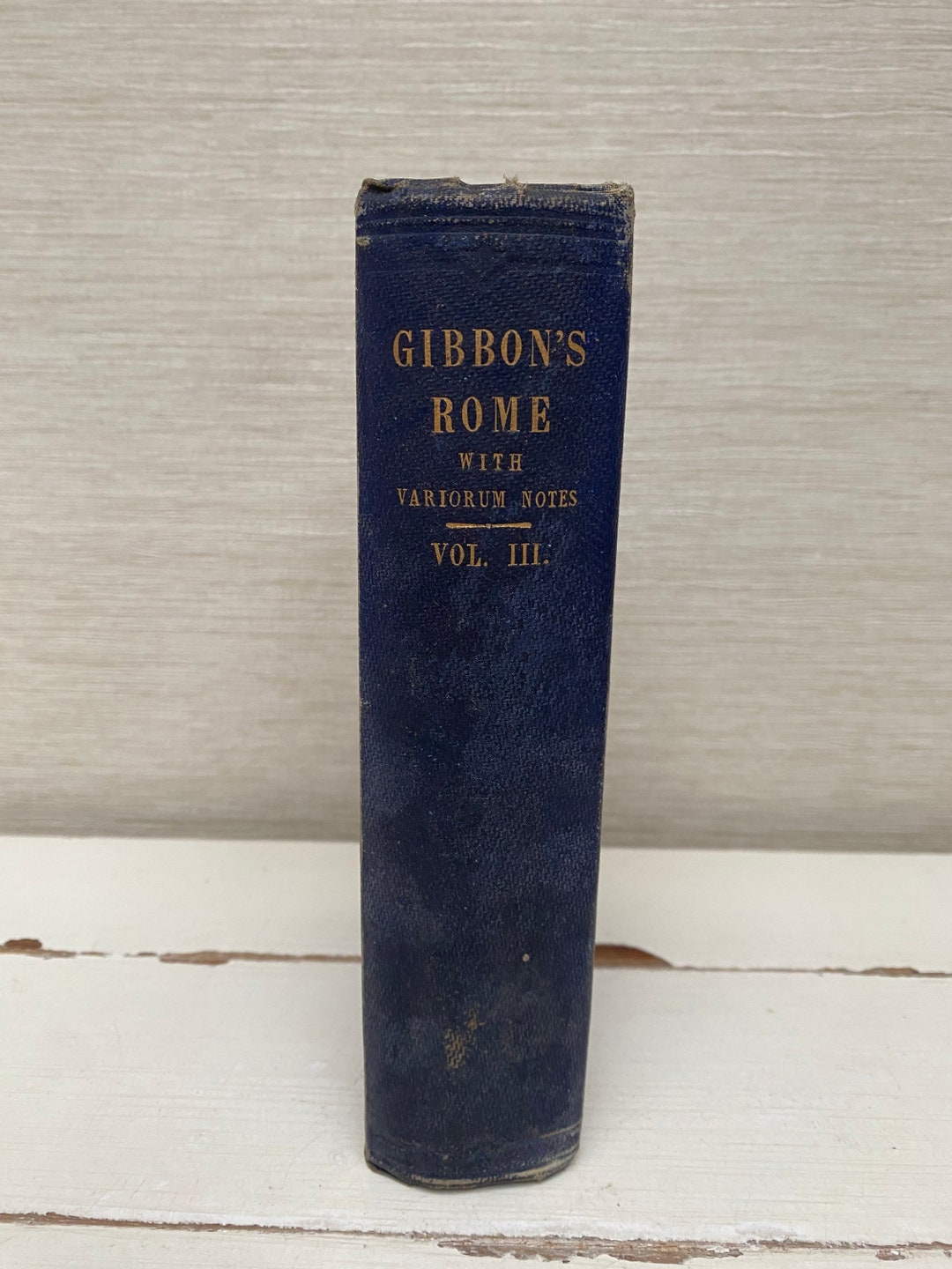 The Decline and Fall of the Roman Empire Vol III by Edward Gibbon 1854 ...