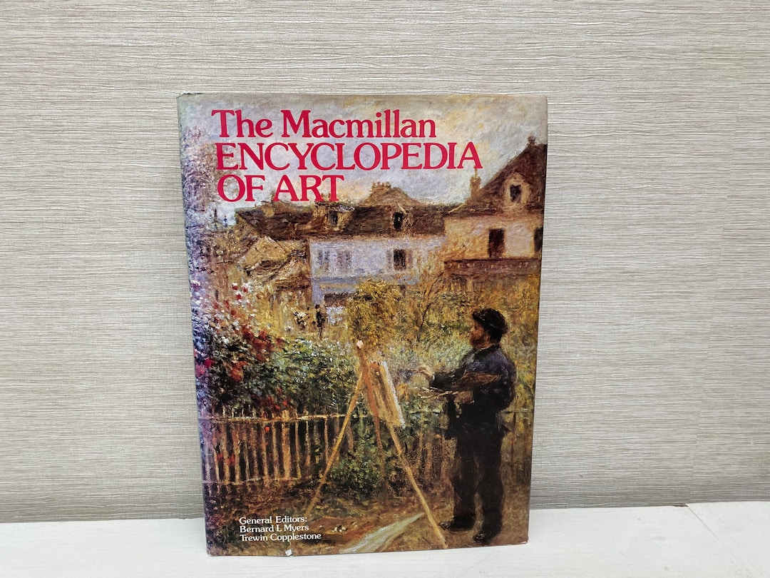 The Macmillan Encyclopaedia of Art by B Myers & T Copplestone 1977 Hardback Book - Etsy