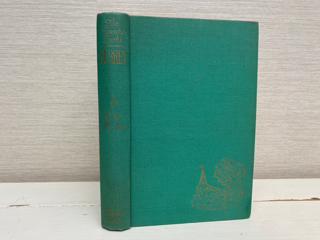 Surrey by Eric Parker First Edition Second Impression 1947 Illustrated ...