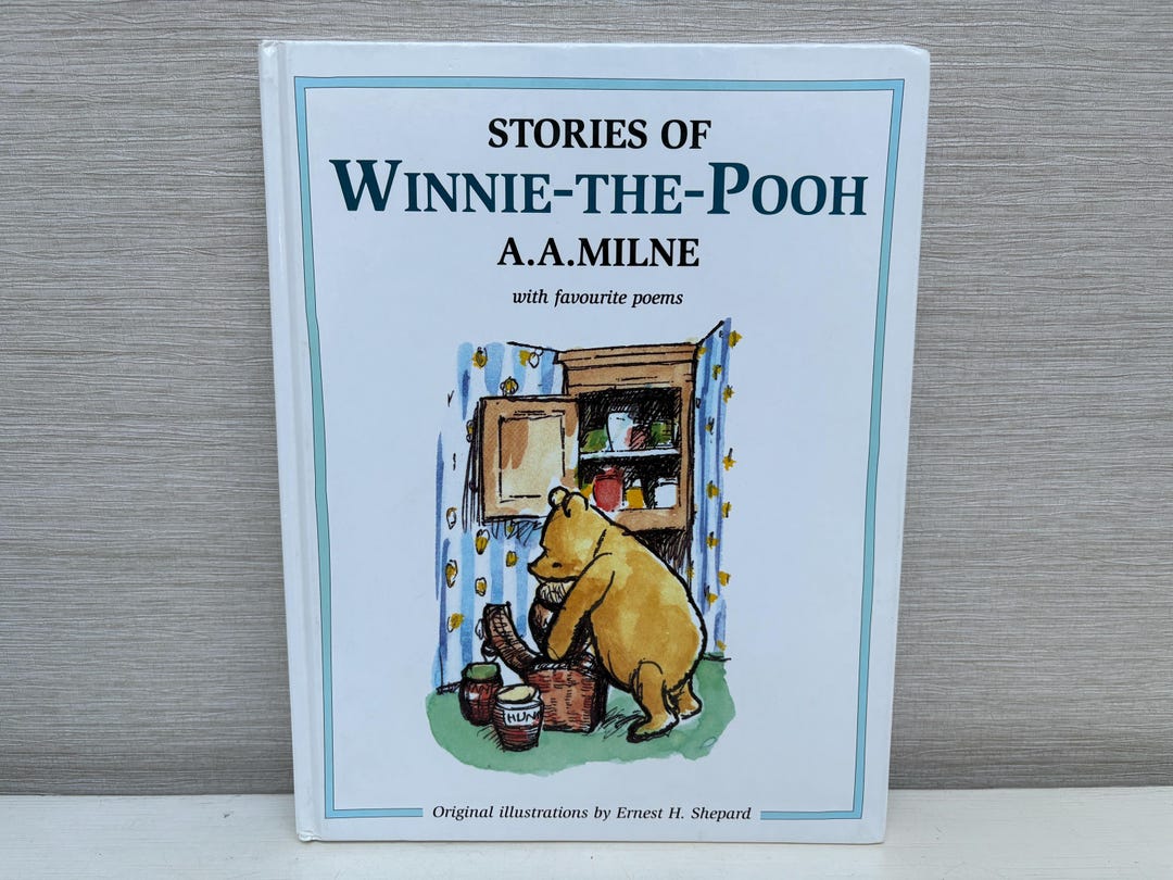 Stories of Winnie the Pooh by AA Milne With Favourite Poems 1992 ...