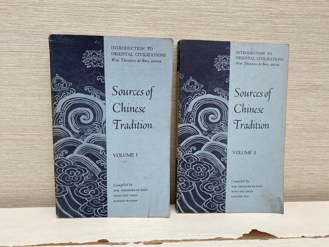 Sources of Chinese Tradition Volumes 1 and 2 De Bary Chan Watson 1960s ...