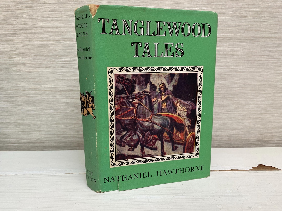 Tanglewood Tales by Hawthorne Nathaniel - J M Dent & Co New Edition ...