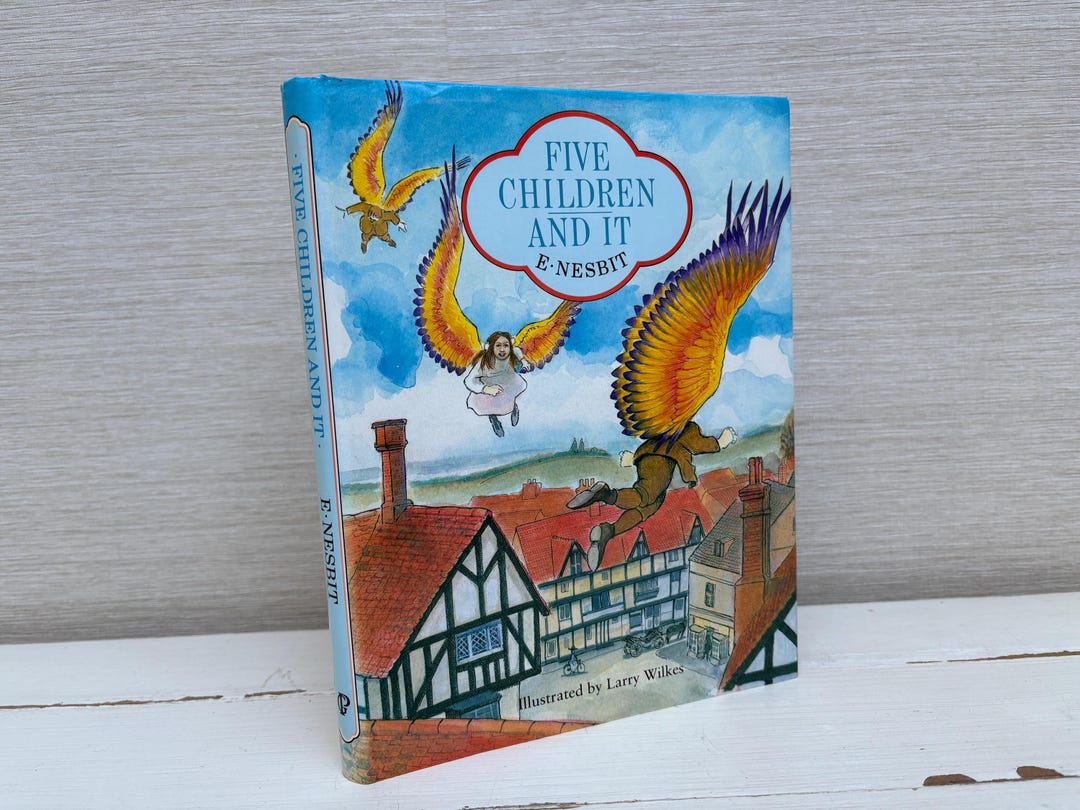 Five Children and It by E Nesbit 1990 Hardback Vintage Book Illustrated ...