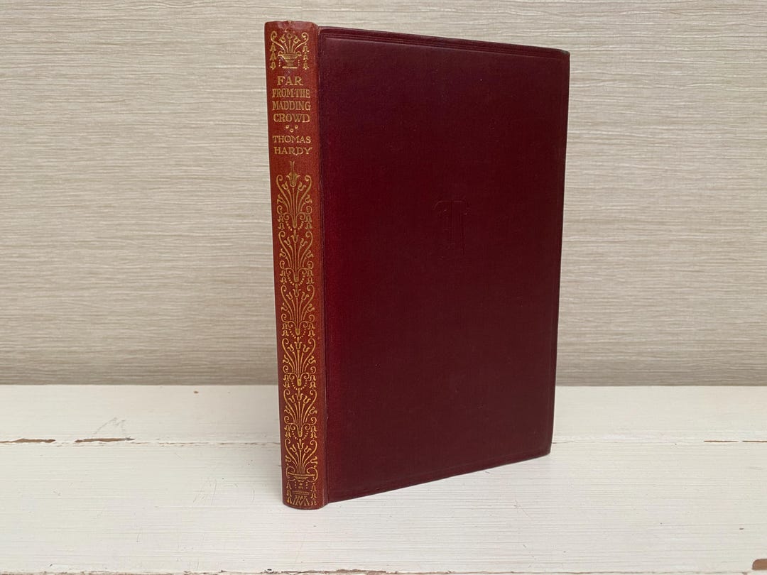 Far From the Madding Crowd by Thomas Hardy 1930 Antique Hardback Book ...