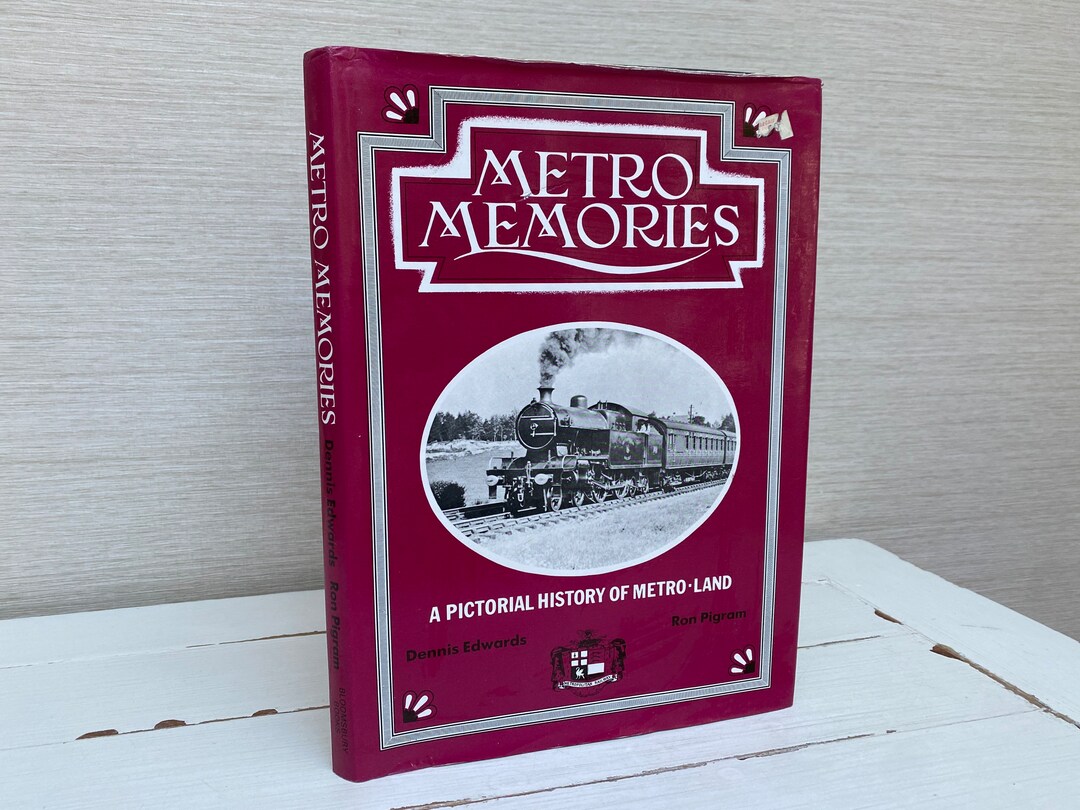 Metro Memories A Pictorial History of Metro-land by D Edwards & R ...
