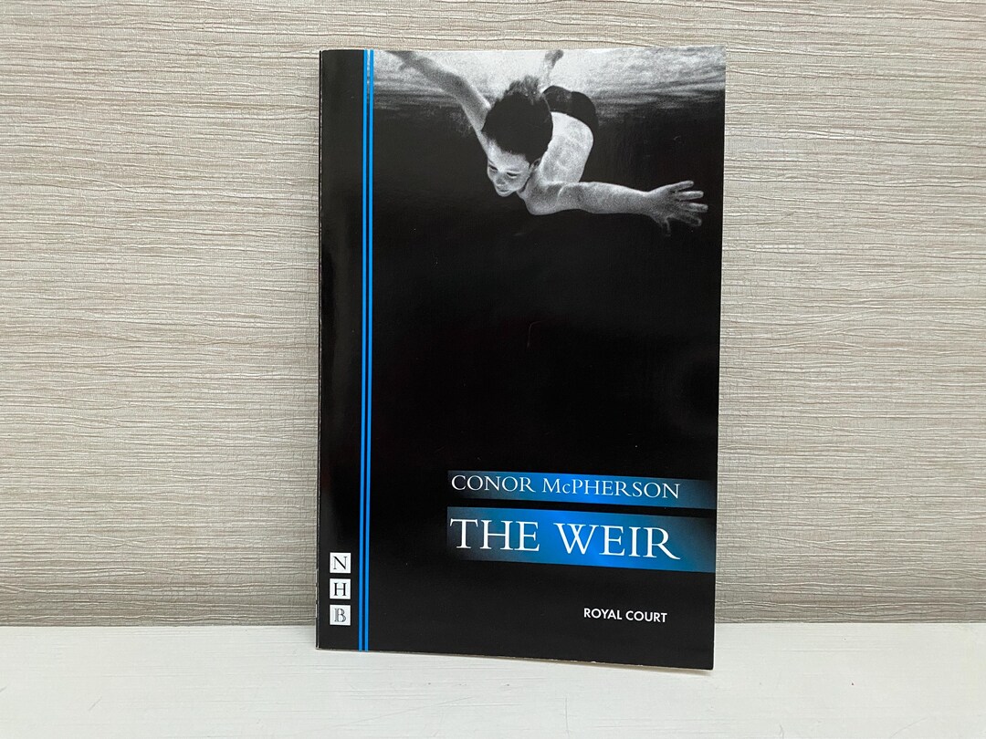 The Weir by Conor Mcpherson Royal Court Theatre Productions Paperback ...