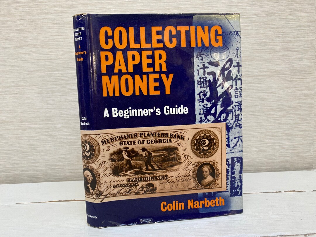 Collecting Paper Money A Beginners Guide by Colin Narbeth 1986 First ...