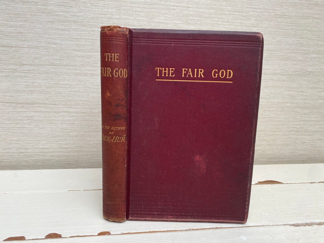 The Fair God by Lew Wallace Antique Hardback Book - Richard Edward King ...