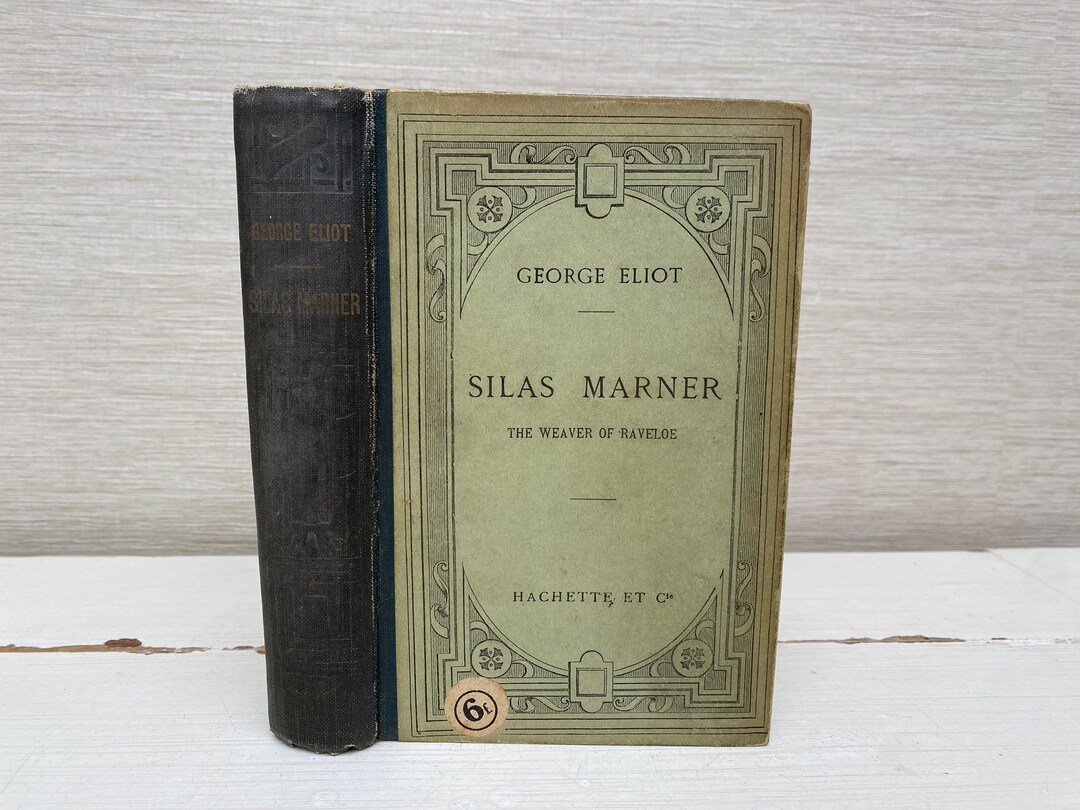 Silas Marner by George Eliot 1919 Antique Hardback Book - Librairie ...