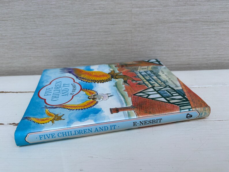 Five Children and It by E Nesbit 1990 Hardback Vintage Book Illustrated ...