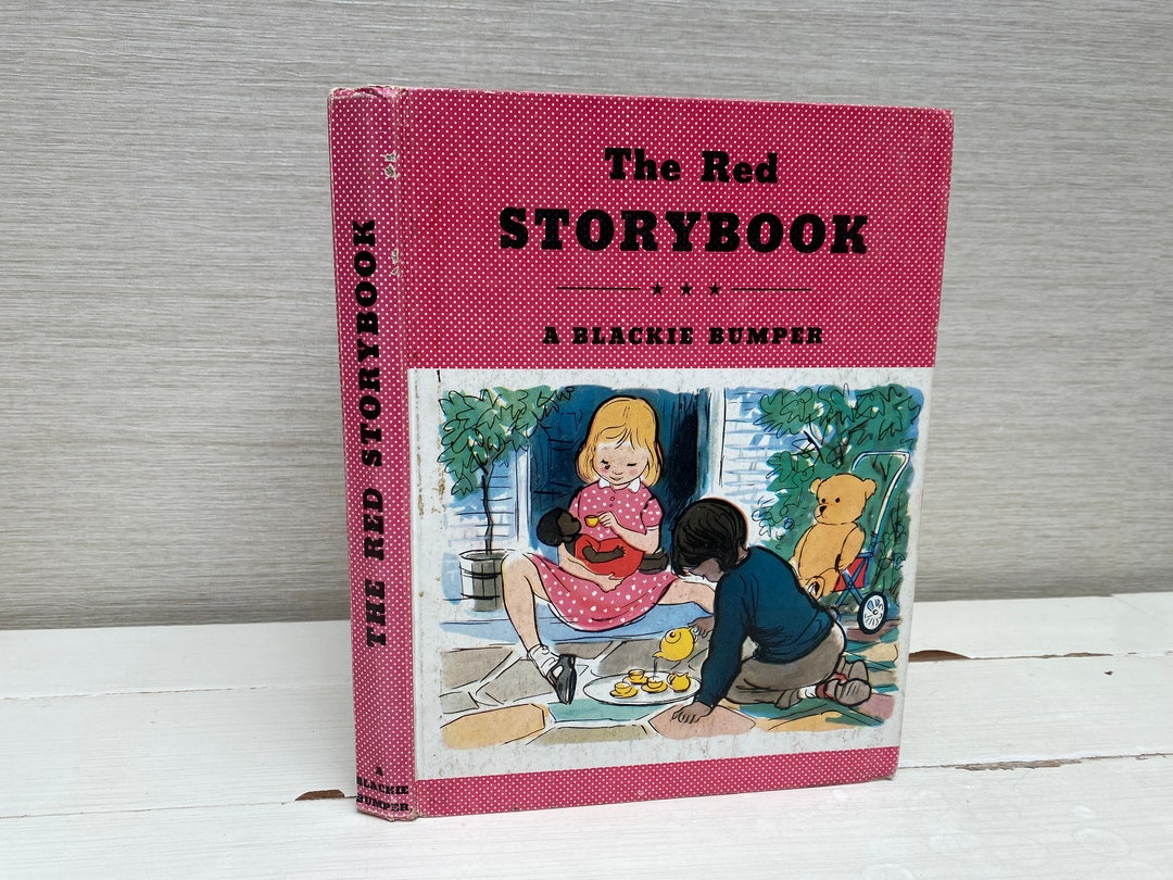 The Red Storybook A Blackie Bumper Hardcover Vintage Childrens Book ...