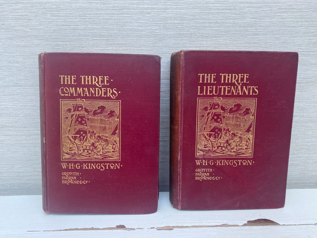 The Three Lieutenants and the Three Commanders by W H G Kingston Late ...