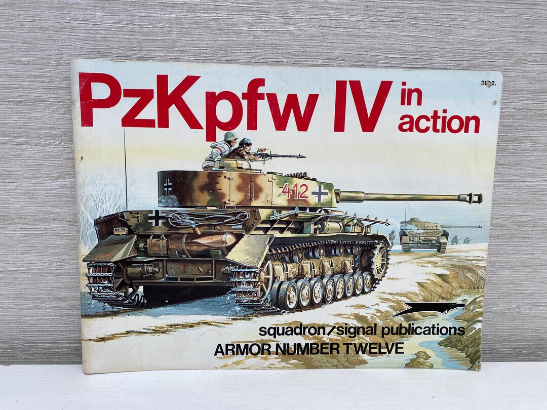 Pzkpfw IV in Action (squadron/ Signal Armor No. 12) Paperback Book by ...