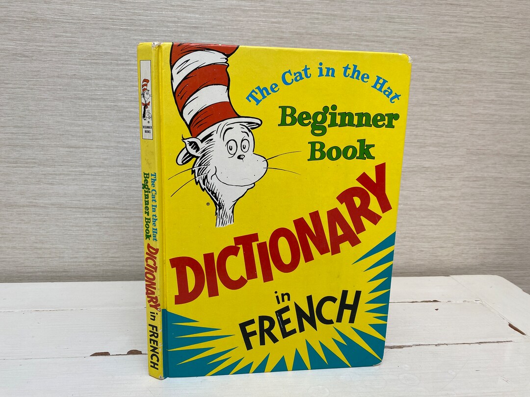 The Cat in the Hat Beginner Book Dictionary in French 1980 Hardback ...